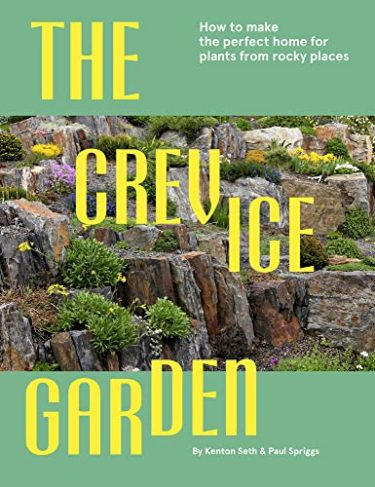 The Crevice Garden: How To Make The Perfect Home For Plants From Rocky ...